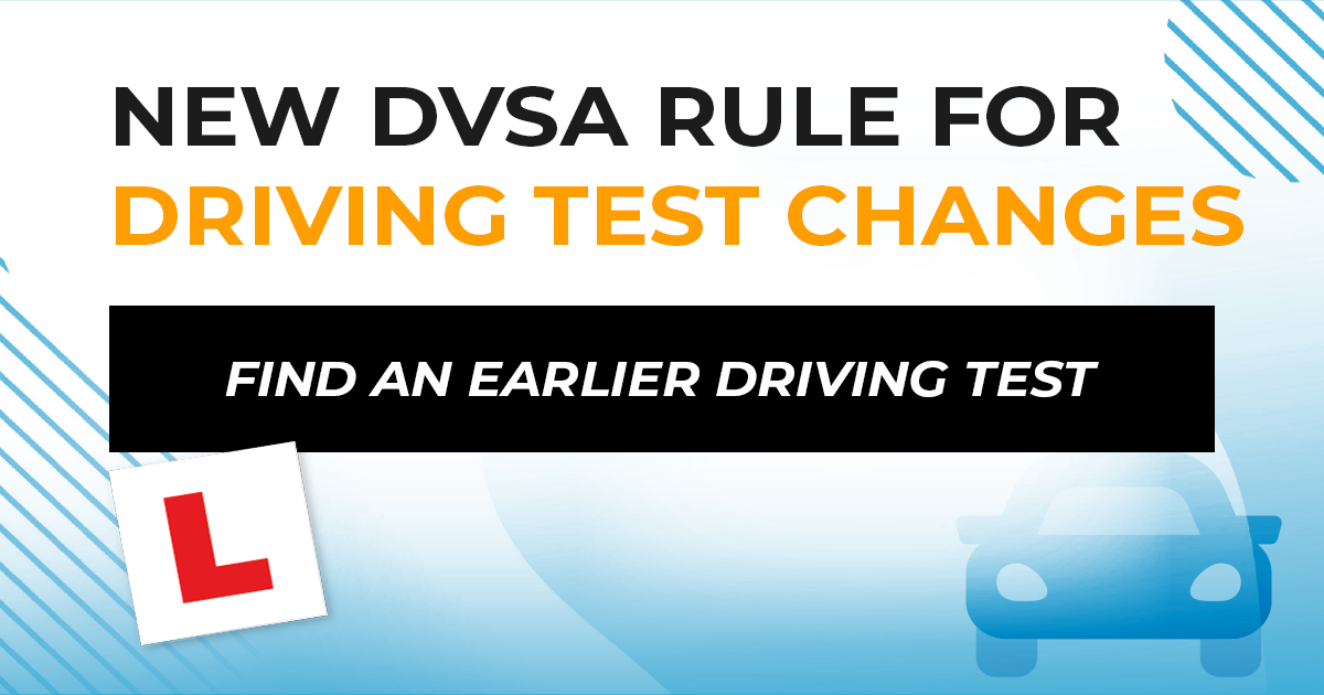 New DVSA Rule For Driving Test Changes and Driving Test Cancellations